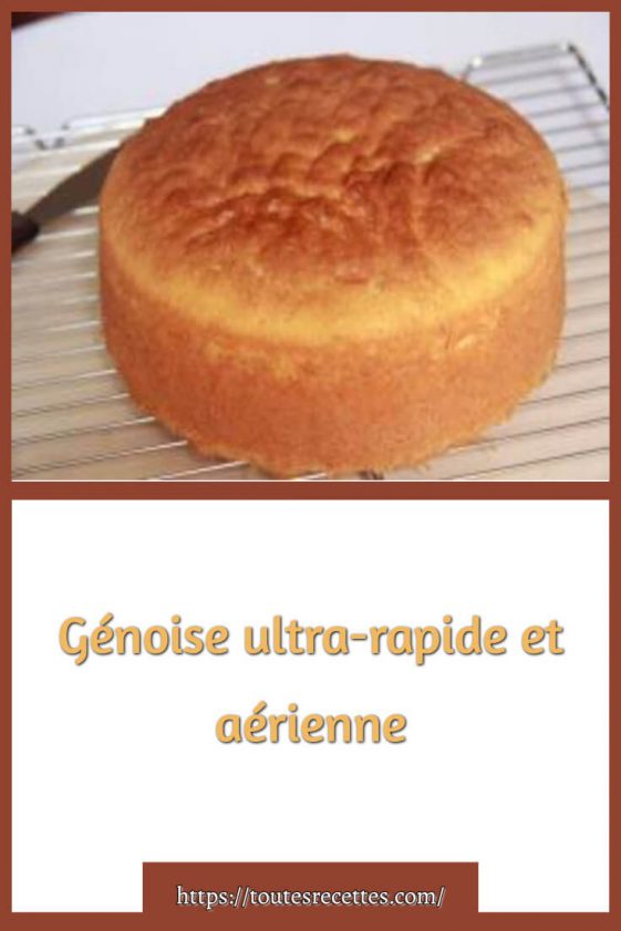 Génoise simple ultra-rapide et aérienne – Toutes Recettes