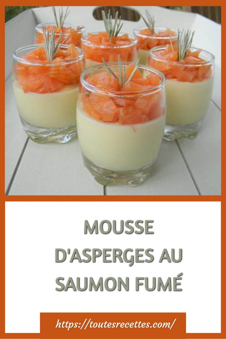 Mousse Dasperges Au Saumon Fumé En Verrines Toutes Recettes