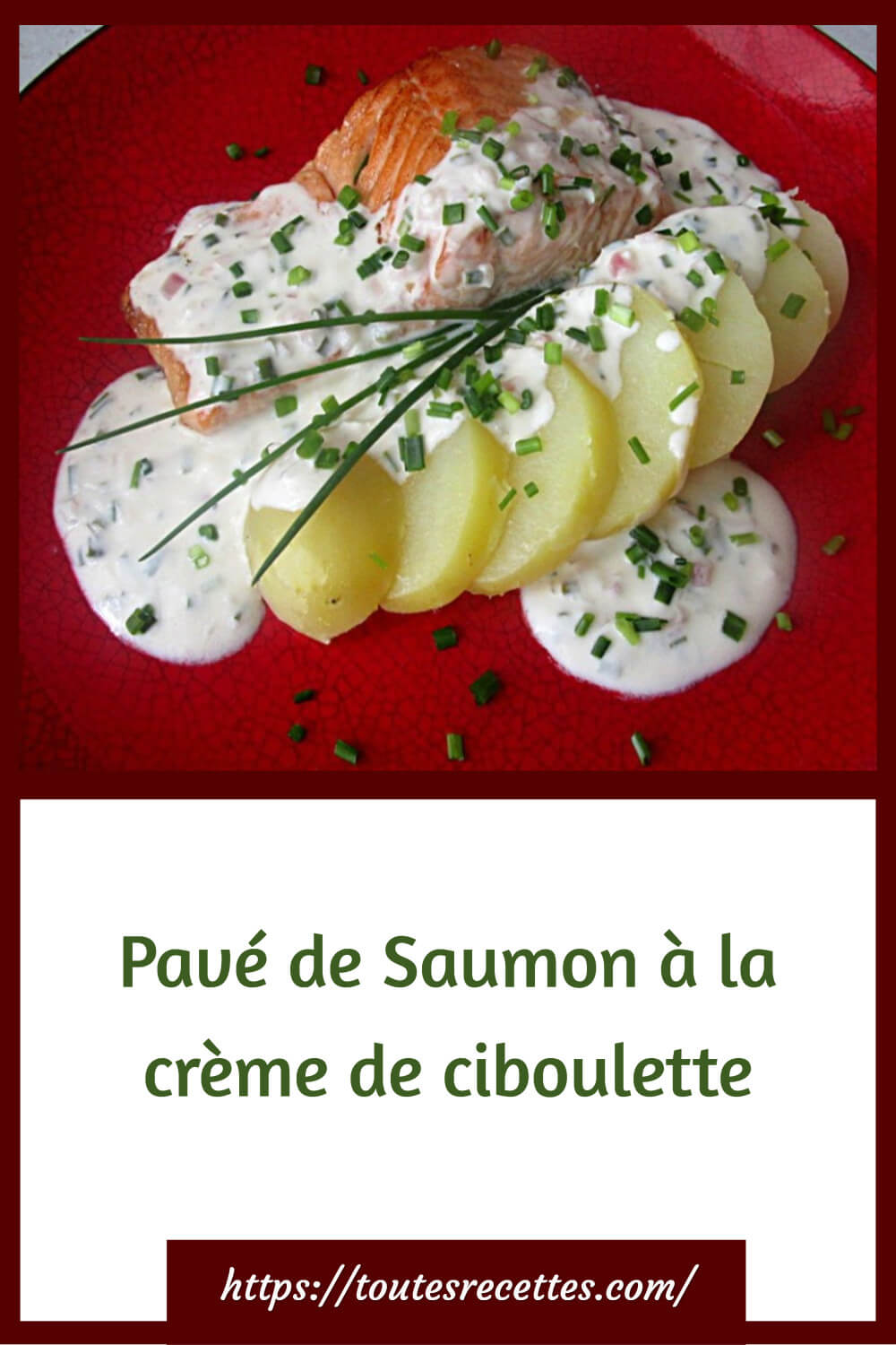 Pavé de Saumon à la crème de ciboulette – Toutes Recettes