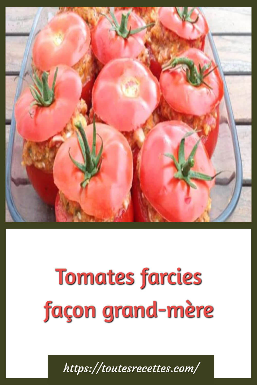 Tomates farcies façon grand-mère – Toutes Recettes