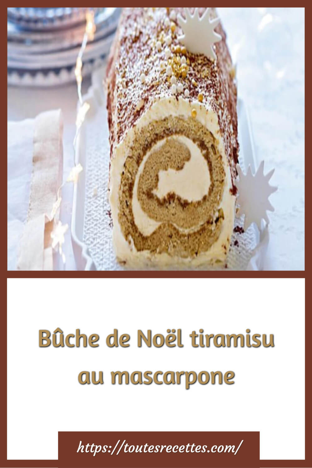 Bûche de Noël tiramisu au mascarpone – Toutes Recettes