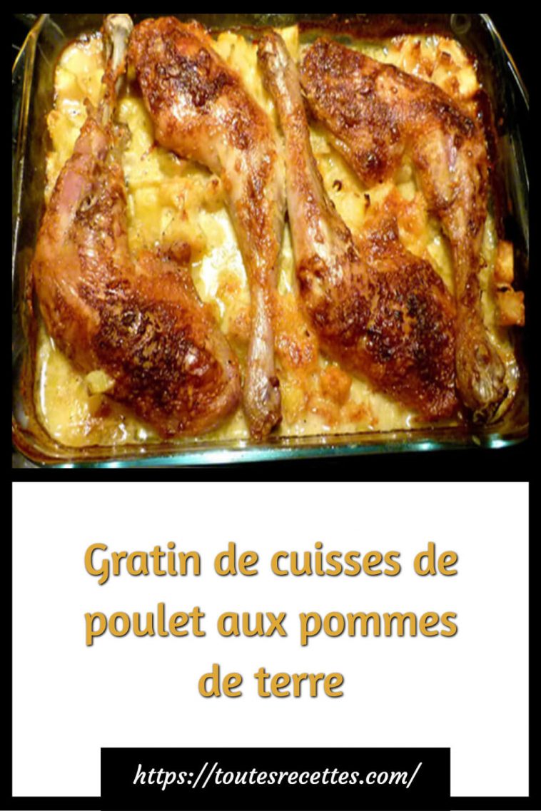 Gratin De Cuisses De Poulet Aux Pommes De Terre Toutes Recettes