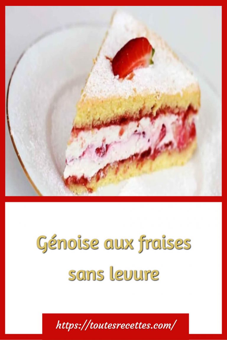Génoise aux fraises sans levure – Toutes Recettes