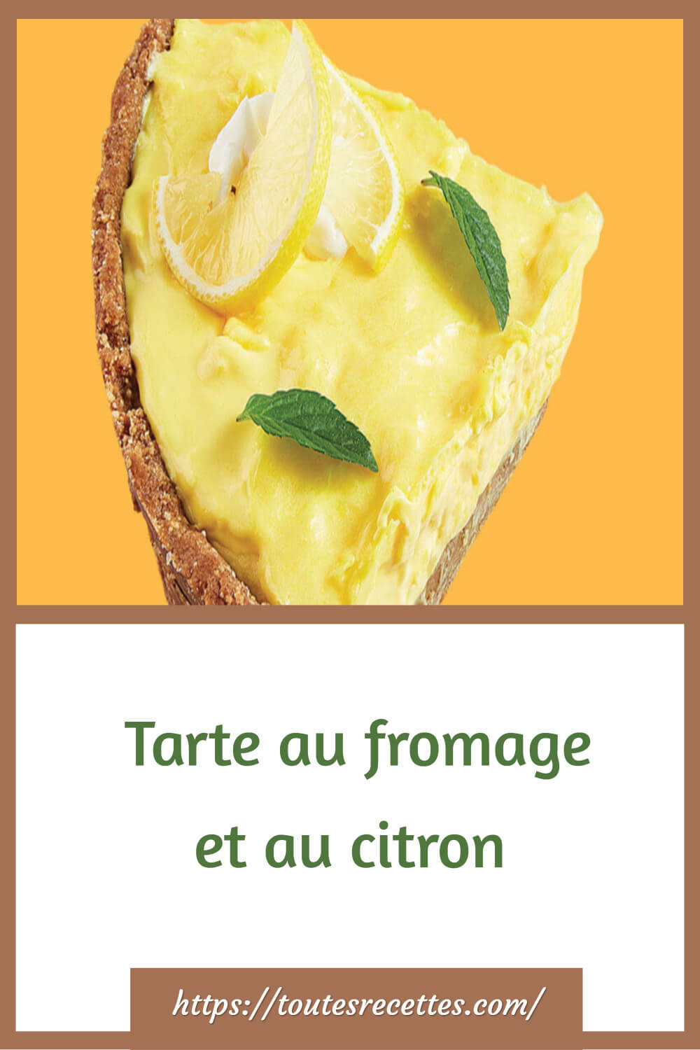 Tarte au fromage et au citron – Toutes Recettes