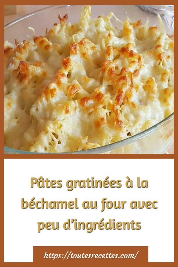Pâtes Gratinées à La Béchamel Au Four Toutes Recettes