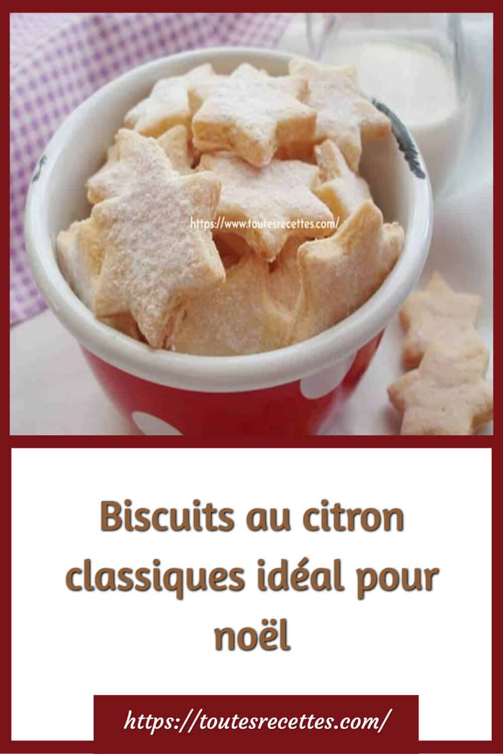 Biscuits au citron classiques idéal pour noël – Toutes Recettes